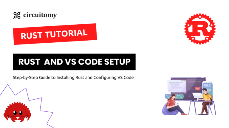 How to Install Rust and VS Code for Beginners (Quick & Easy) - circuitomy