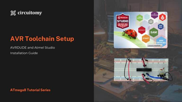 AVR Toolchain Setup : AVR DUDE and Atmel Studio Installation Guide - circuitomy